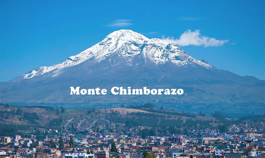 Monte Chimborazo é a mais alta montanha do mundo - Site de Curiosidades
